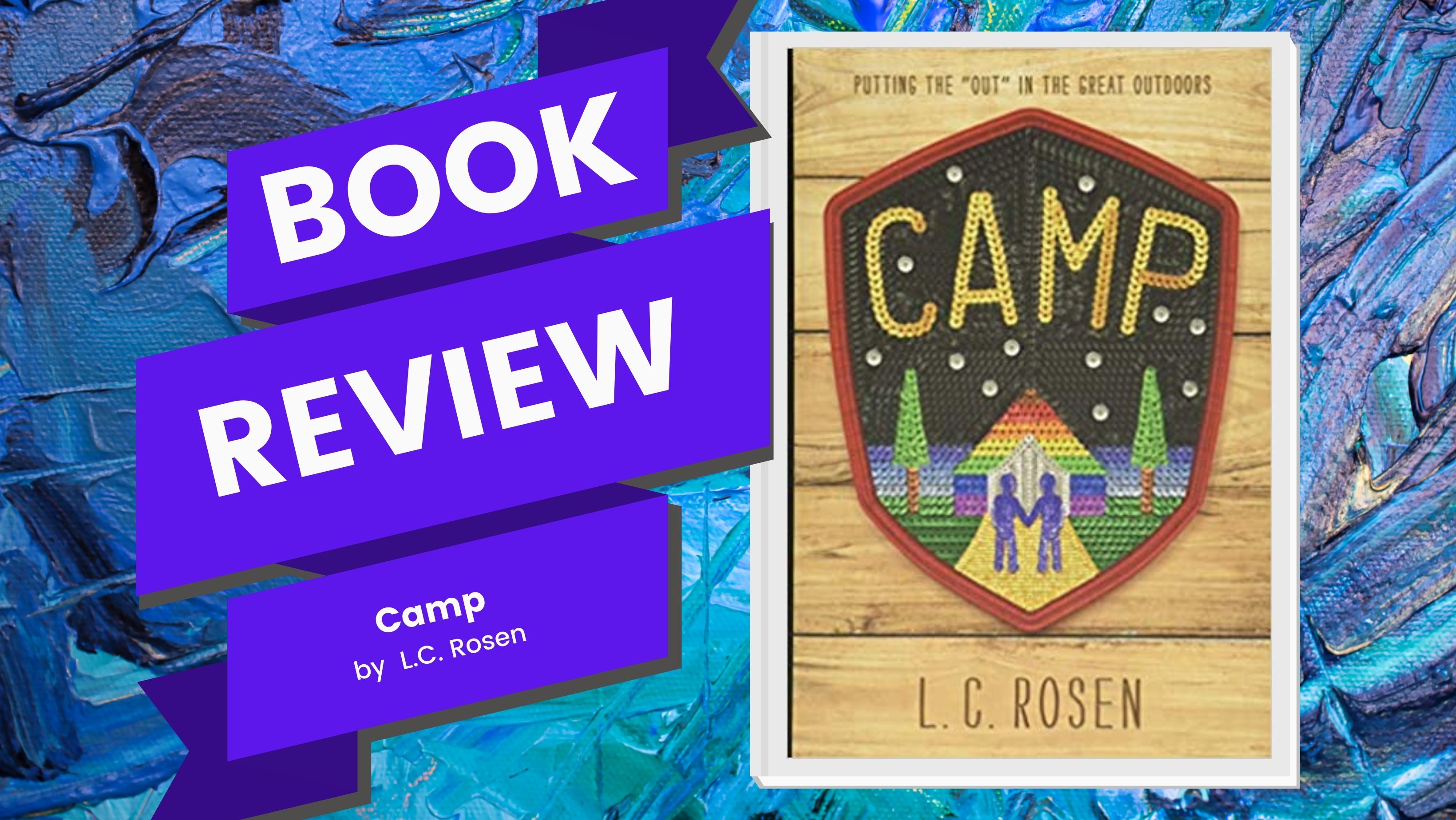 Camp by L.C. Rosen – Roar Cat Reads