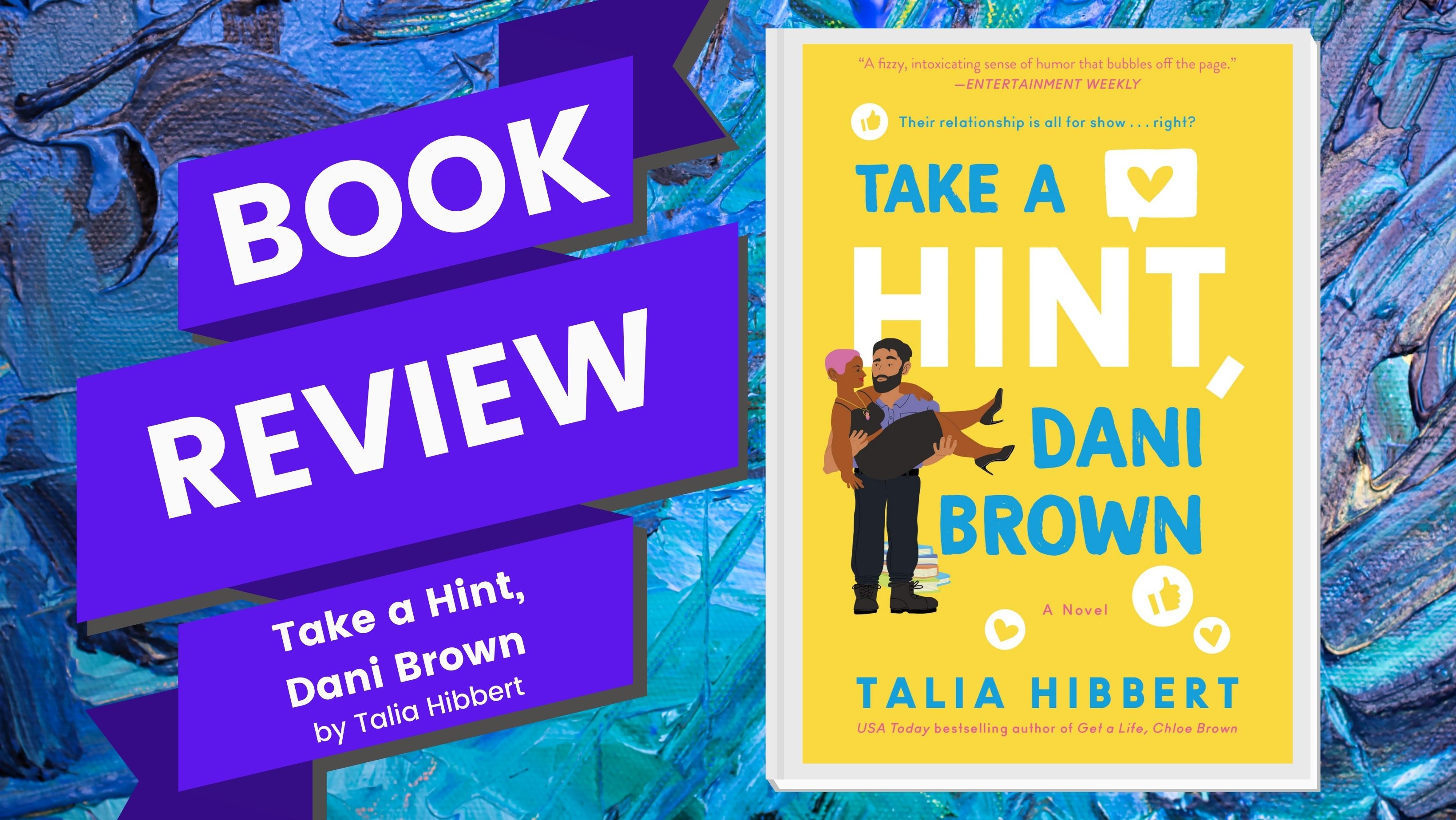 Take a Hint, Dani Brown by Talia Hibbert – Roar Cat Reads