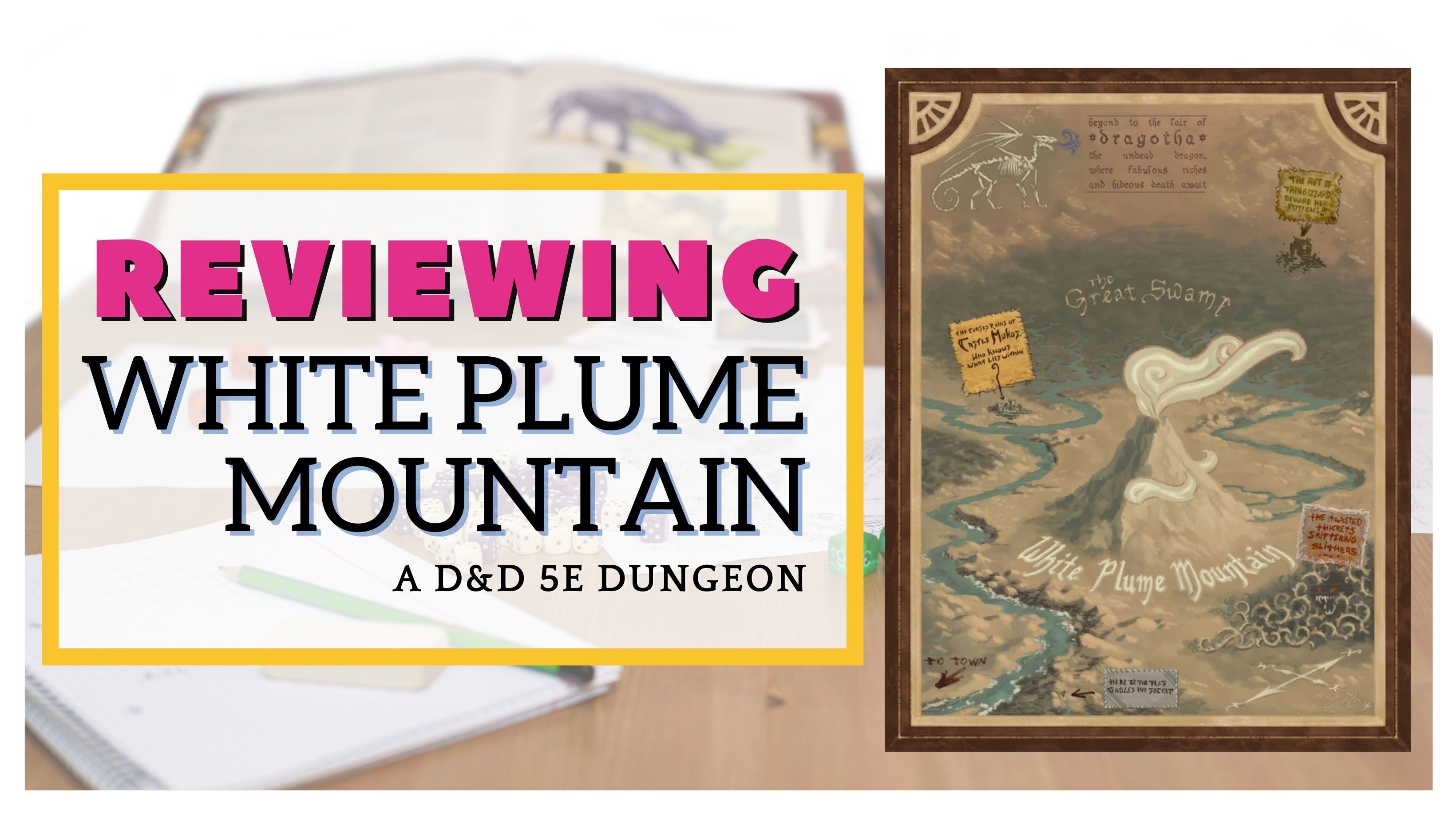 Reviewing White Plume Mountain, a D&D 5e Dungeon – Roar Cat Reads