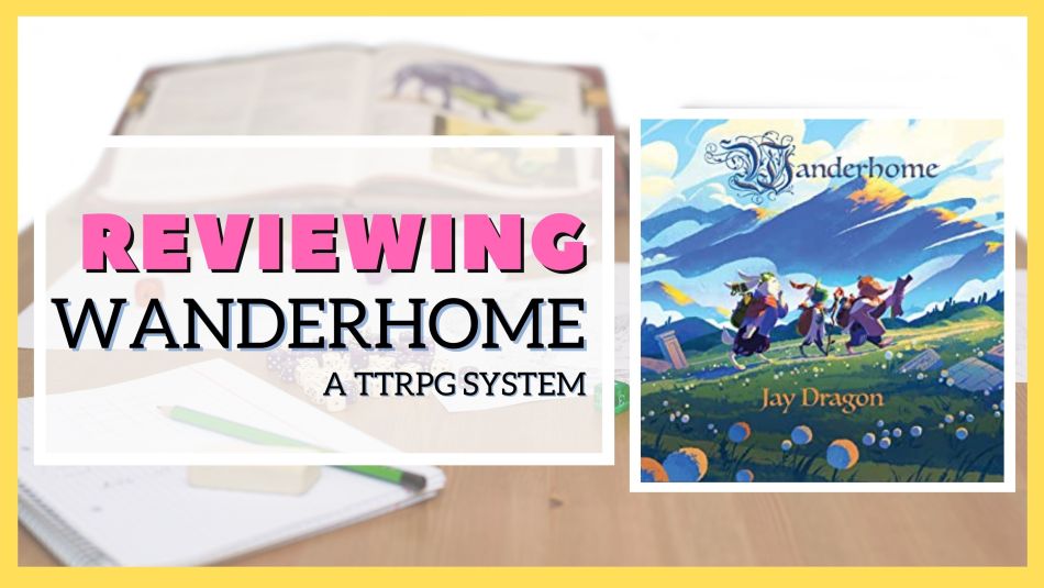 Reviewing Wanderhome, a cozy TTRPG by Jay Dragon – Roar Cat Reads