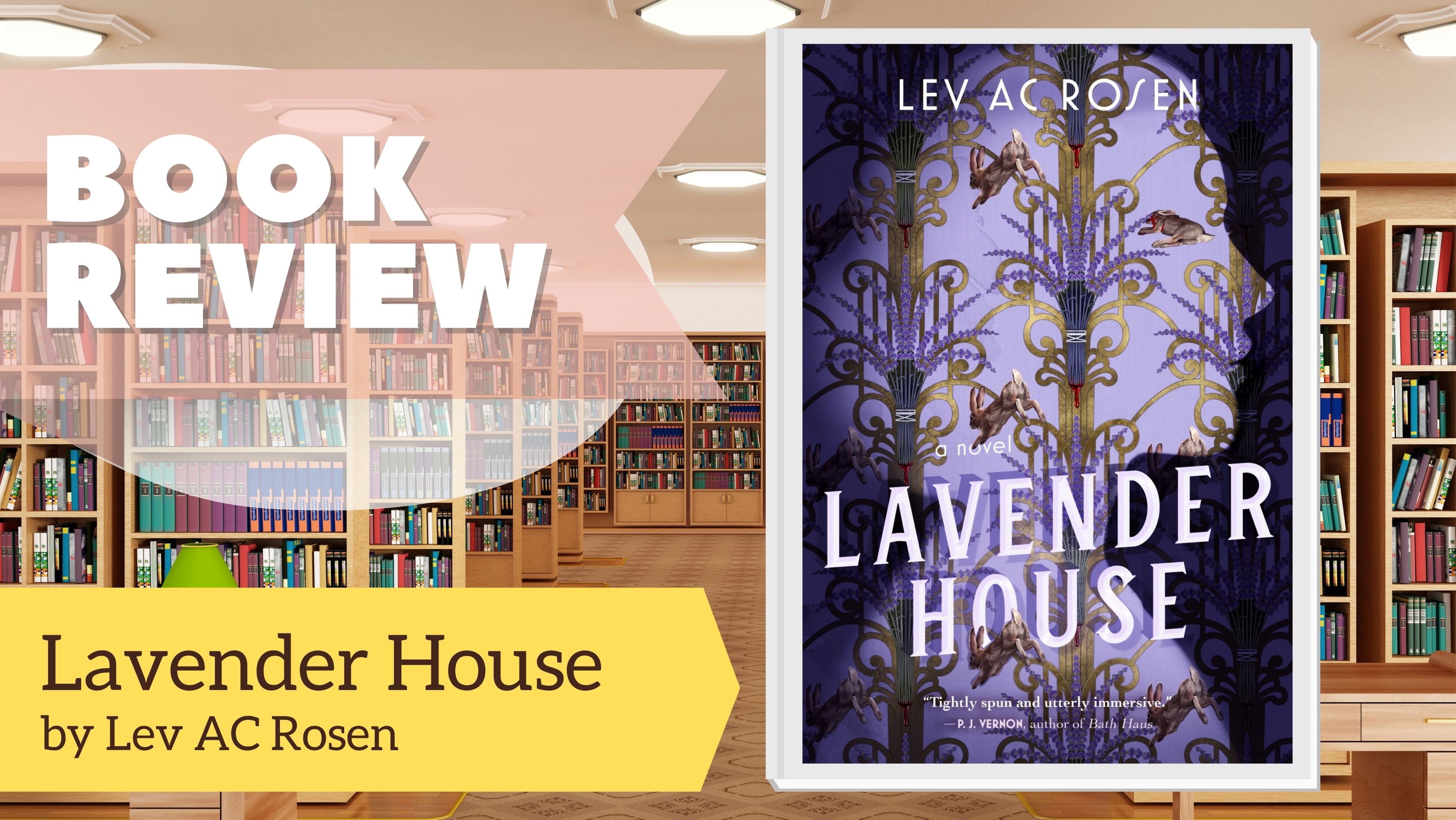 Lavender House by Lev AC Rosen – Roar Cat Reads