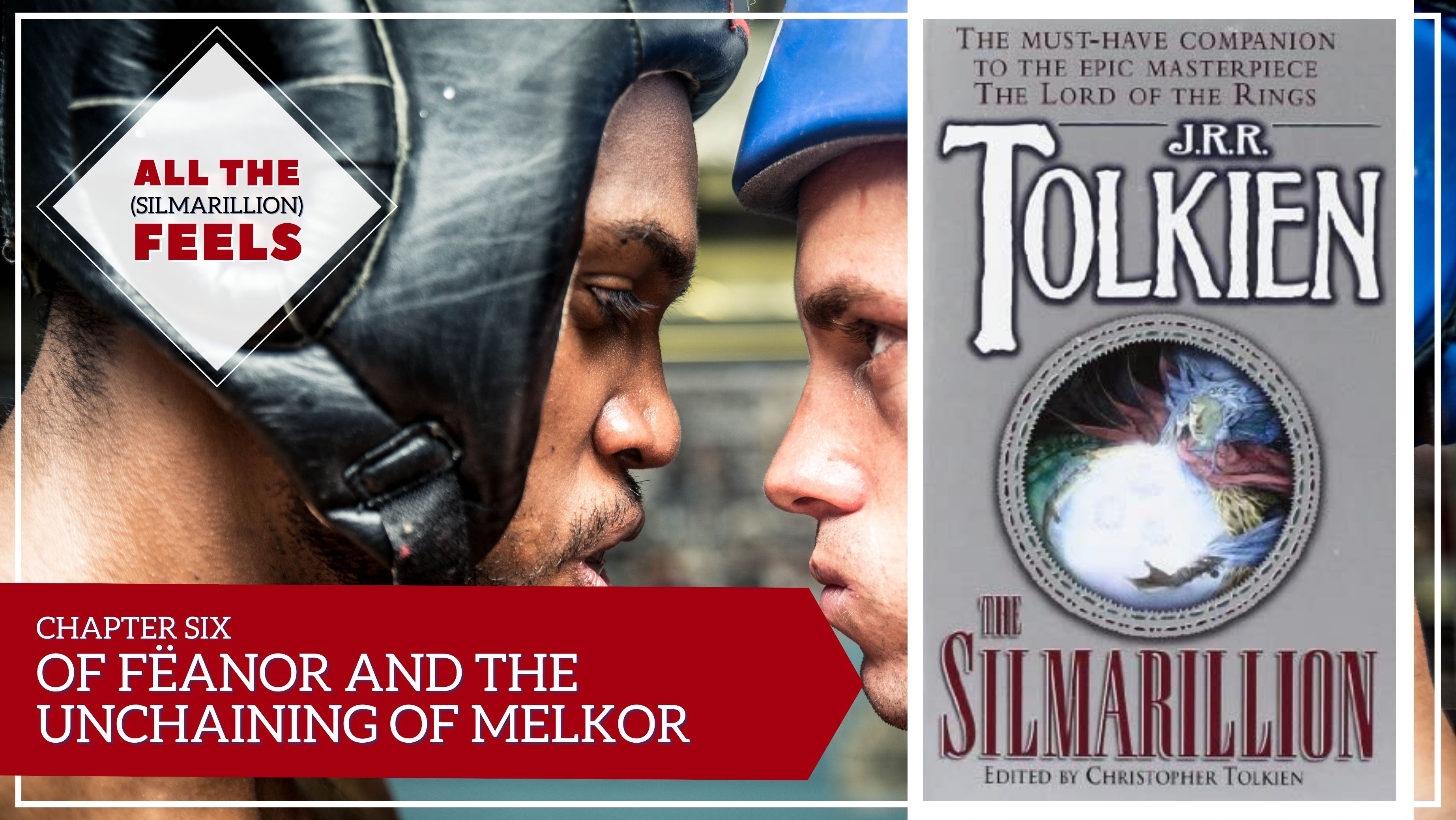 All the (Silmarillion) Feels | Chapter 6: Of Fëanor and the Unchaining ...